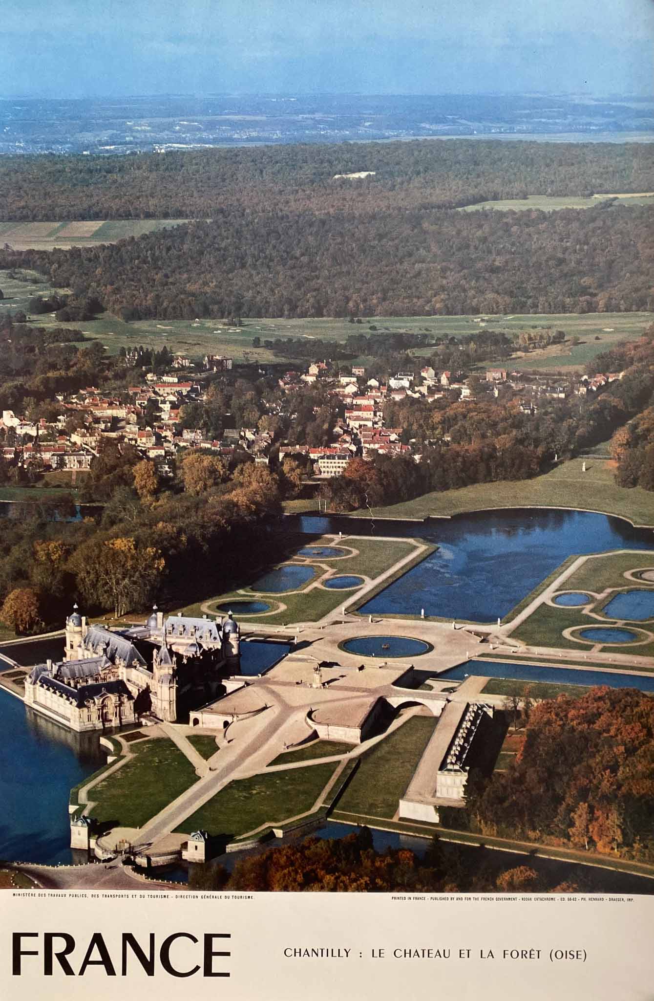 Affiche Tourisme France - le Château et la forêt - Chantilly 1956